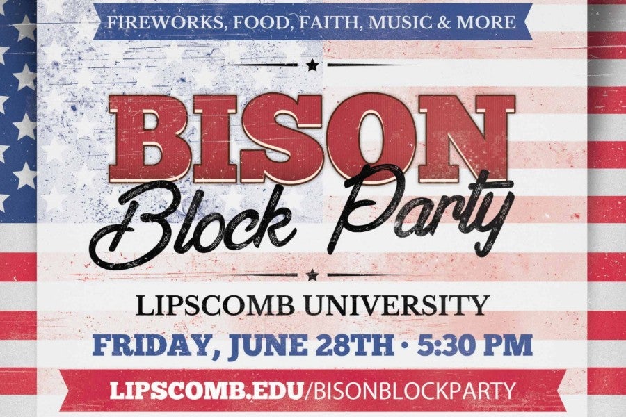 Bison Block Party features FREE concert, games, fireworks June 28 | Lipscomb University